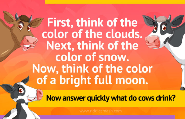 First, think of the color of the clouds - Riddle - Riddlesmash.com