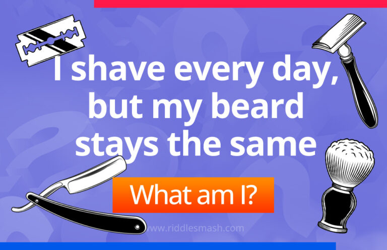 I shave every day, but my beard stays the same - Riddle - Riddlesmash