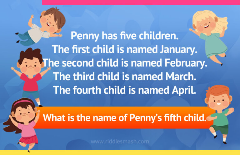 Penny has five children - Riddle - Riddlesmash.com