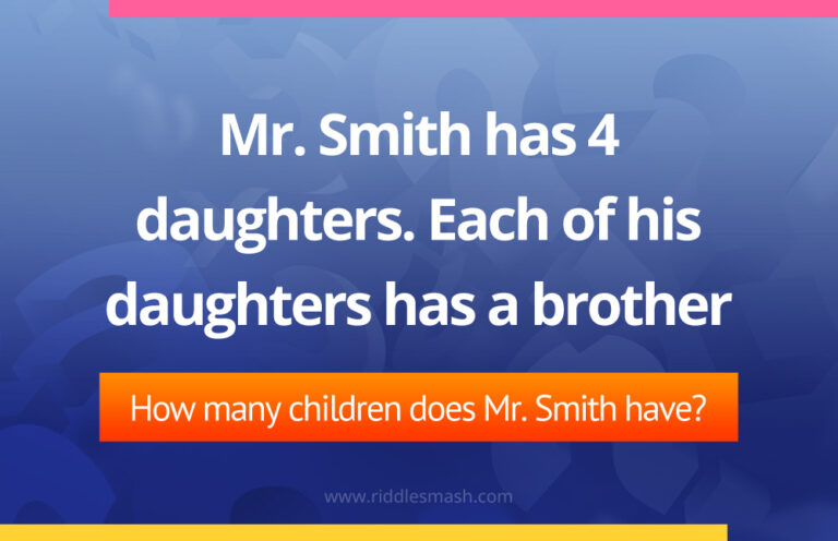 Mom and dad have four daughters, and each daughter has one brother ...