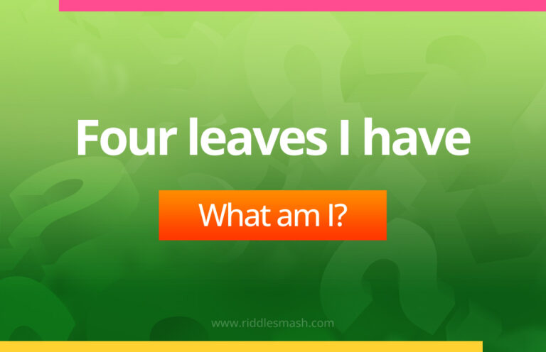 Four leaves I have - Riddle - Riddlesmash