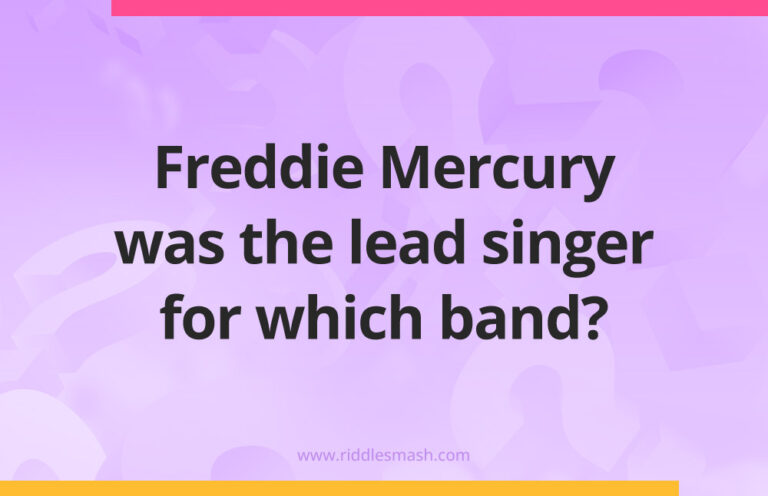 Freddie Mercury was the lead singer for which band ? - Riddlesmash