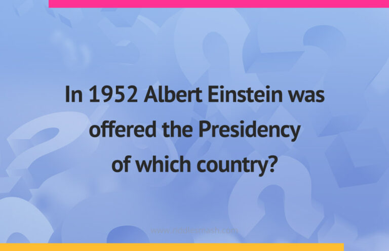 In 1952 Albert Einstein was offered the Presidency of which country ...