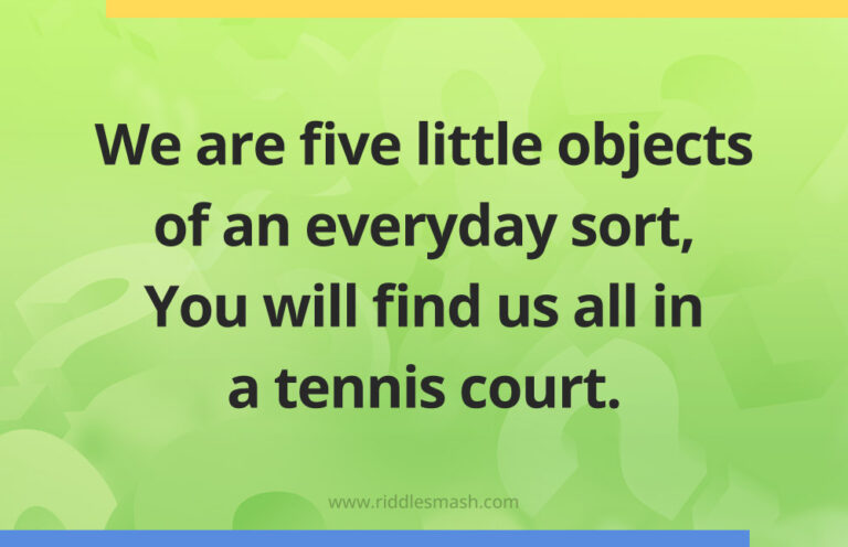 We are five little objects of an everyday sort - Riddle - Riddlesmash