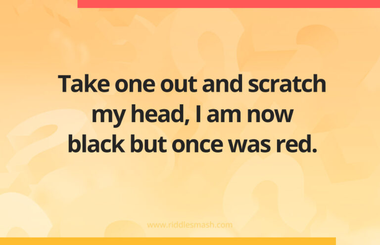 Tear one off and scratch my head - Riddle - Riddlesmash
