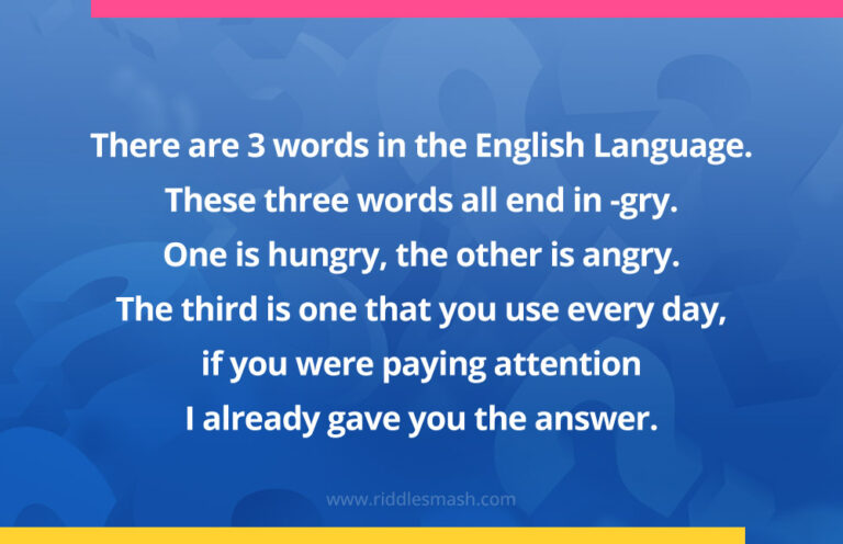 There are 3 words in the English Language - Riddle - Riddlesmash.com