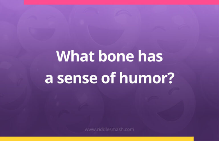 What bone has a sense of humor? - Joke Riddle - Riddlesmash.com