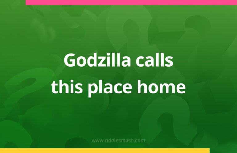 Godzilla calls this place home - Riddle - Riddlesmash