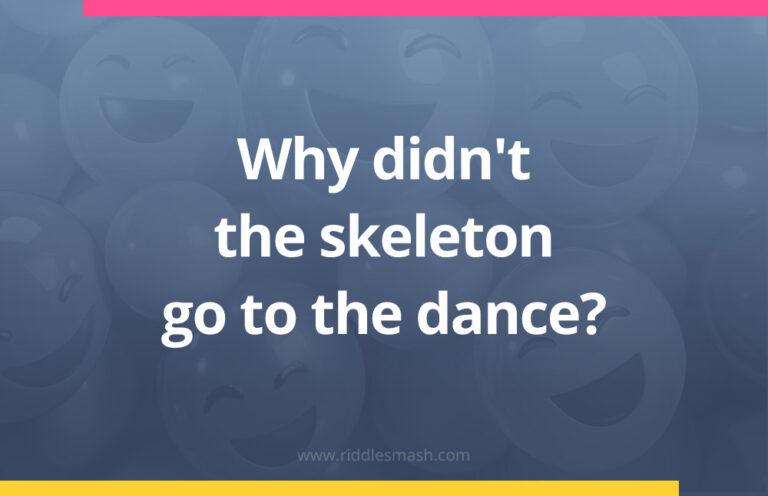 What did the cat say to the skeleton? - Riddlesmash.com