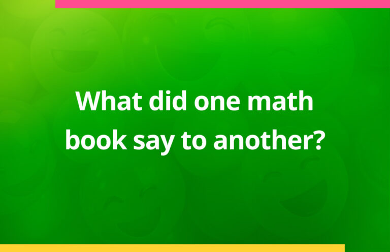 What did the science book say to the math book? - Riddlesmash.com