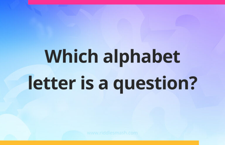 Which letter of the alphabet has the most water ? - Riddlesmash