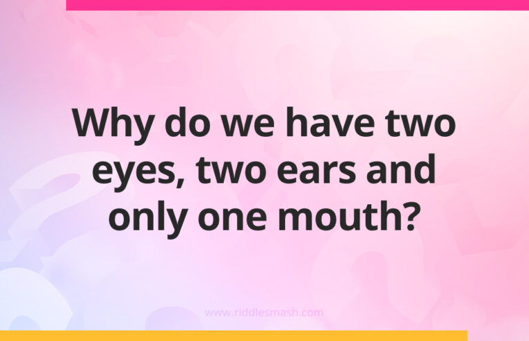 I speak without a mouth and hear without ears - Riddle - Riddlesmash.com